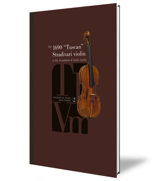 The 1690 "Tuscan" Stradivari Violin